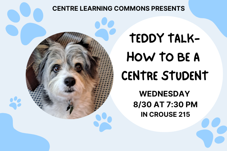 Teddy Talks- How to be a Centre Student | Centre College