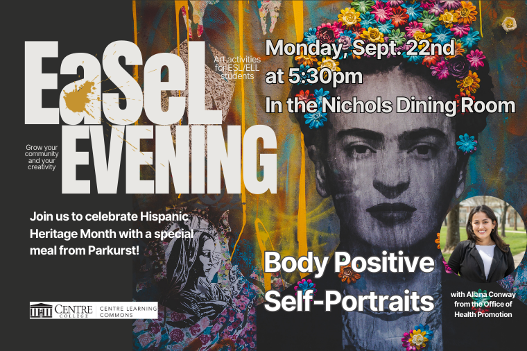 EaSeL Evening-Body Positive Self-Portraits | Centre College